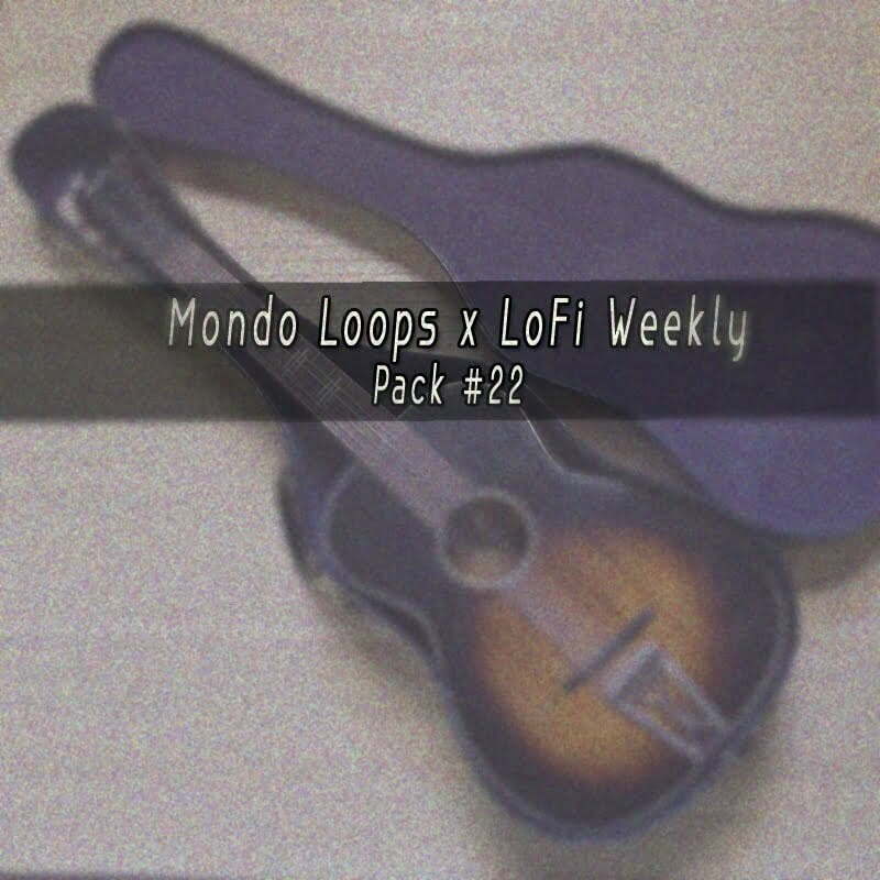Mondo Loops Sample Pack #22, Royalty Free - LoFi Weekly